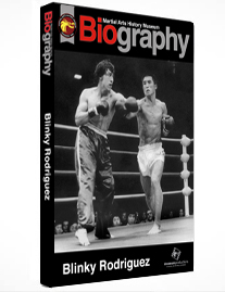 small_dvd_blinky_rodriguez-martial-arts-museum | Martial Arts History ...